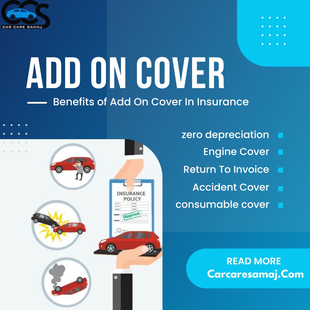 Add On Cover Ke Fayde In Car Insurance | मुख्य: ऐड ओन कवर कौनसे है
